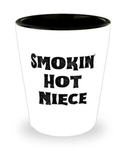 perfect niece, smokin' hot niece, holiday shot glass for niece