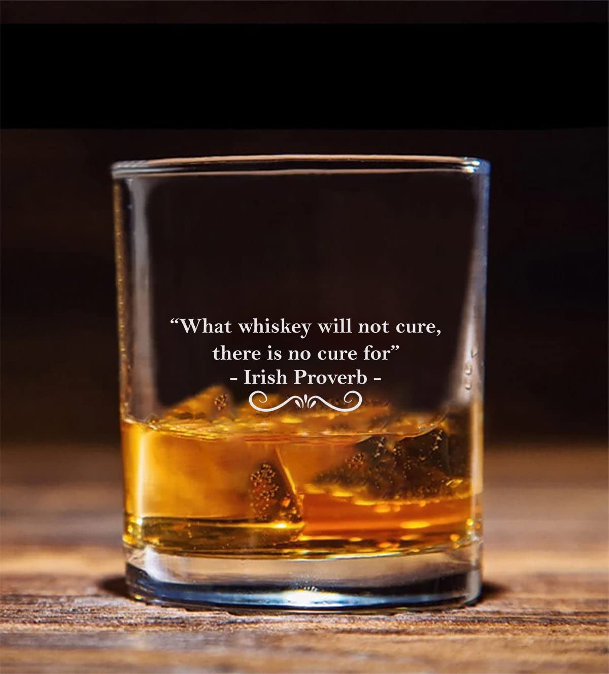 QPTADesignGift Irish Proverb Quote Whiskey Glass - Whiskey Glass Etched - Whiskey Quotes - Funny Birthday Gift - Fathers Day Glass - Funny Birthday Gift