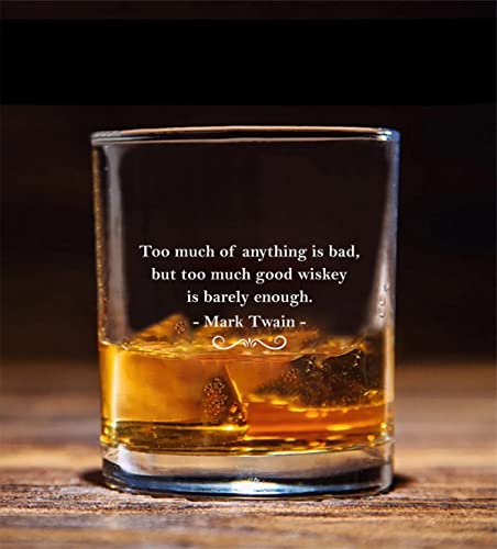 QPTADesignGift Mark Twain Quote Whiskey Glass - Whiskey Glass Etched - Whiskey Quotes - Funny Birthday Gift - Fathers Day Glass - Funny Birthday Gift