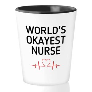 bubble hugs nurse shot glass 1.5oz - world's okayest nurse - funny quotes nurse practitioner paramedic rn lpn cna gift for birthday graduation