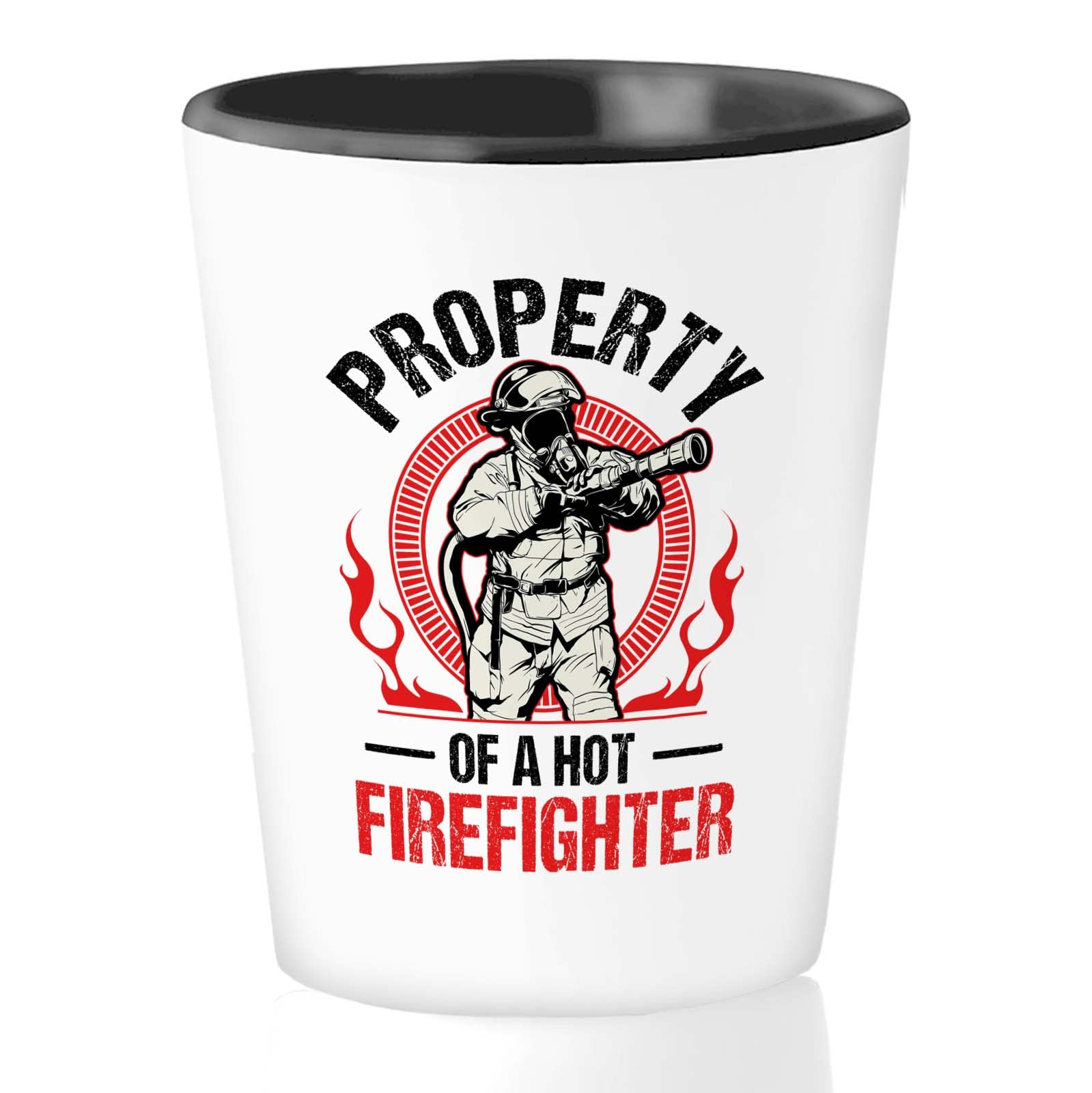 Bubble Hugs Firefighter Shot Glass 1.5oz - Property Of A Hot - Emergency Unit Firefighting Fire Academy Inspectors Profession Firetruck Sirens