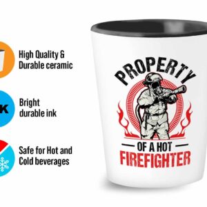 Bubble Hugs Firefighter Shot Glass 1.5oz - Property Of A Hot - Emergency Unit Firefighting Fire Academy Inspectors Profession Firetruck Sirens