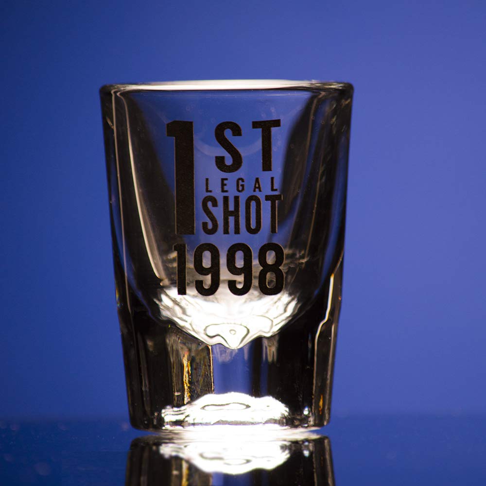 1st Legal Shot Glass (1998 PRINTED)