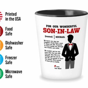 Son in Law Personalized Shot Glass 1.5 oz - For Our Wonderful - Custom Name Sarcasm Birthday Wedding Anniversary Mother in Law Daughter