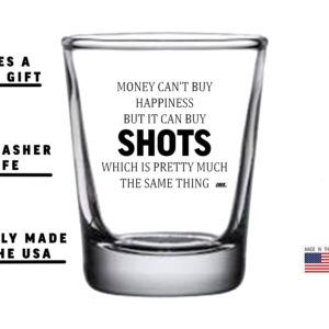 Rogue River Tactical Sarcastic Funny Shot Glass Gift Idea Money Happiness Shots