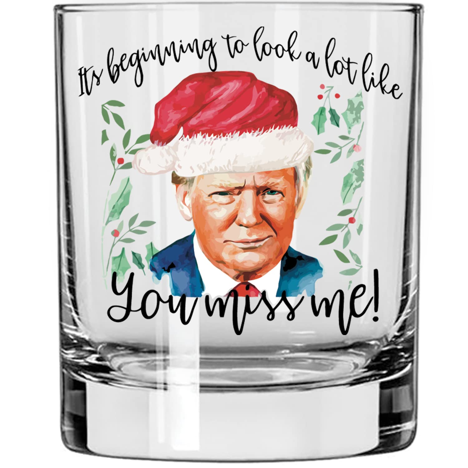 Patriots Cave Beginning To Look a Lot Like You Miss Me Christmas Glass | 11 oz Bourbon Whiskey Rock Glass | Novelty Christmas Whiskey Tasting Glasses | Christmas Home Décor Accessory