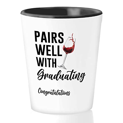 Bubble Hugs Wine Lover Shot Glass 1.5oz - Pairs Well With Graduating - Alcoholic Drinker Cocktail Wine Beer Graduation Savant School College