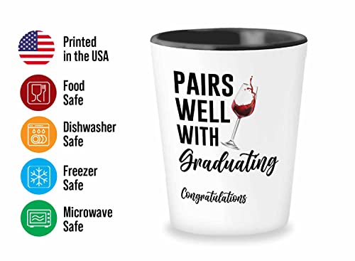 Bubble Hugs Wine Lover Shot Glass 1.5oz - Pairs Well With Graduating - Alcoholic Drinker Cocktail Wine Beer Graduation Savant School College