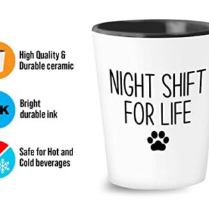 Bubble Hugs Veterinarian Shot Glass 1.5oz - Night Shift - Marine Veterinary Nutrition Dietary Clinical Anesthesist Equine Zoology Dentistry Surgical Internal Medicine