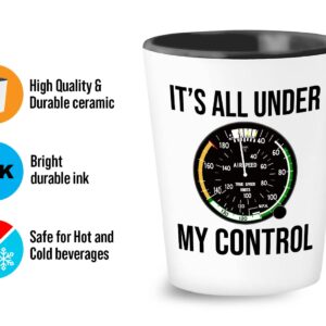 Bubble Hugs Pilot Shot Glass 1.5oz - It's All Under My Control - Airplane Job Flight Deck Staff Worker Sky Fly Captain Private Jet Aviator Career