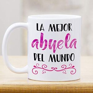 La Mejor Abuela del Mundo Coffee Mug - Spanish Best Grandma Grandmother in the World - Latina Regalo