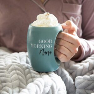 Pavilion Gift Company Good Morning Nana 16 oz Mug, Green