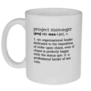 Project Manager Definition Funny Coffee or Tea Mug