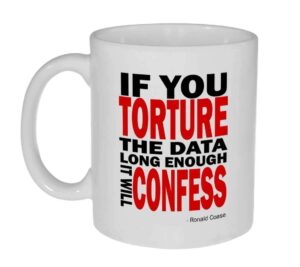 torture the data funny geek coffee or tea mug