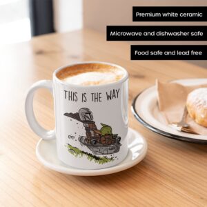 This is the Way Mug | The Mandalorian The Child Grogu | Nerd Geek Mug | Funny Mug | Mandalorian Cup | Coffee Tea Mug | White (11 Ounces)