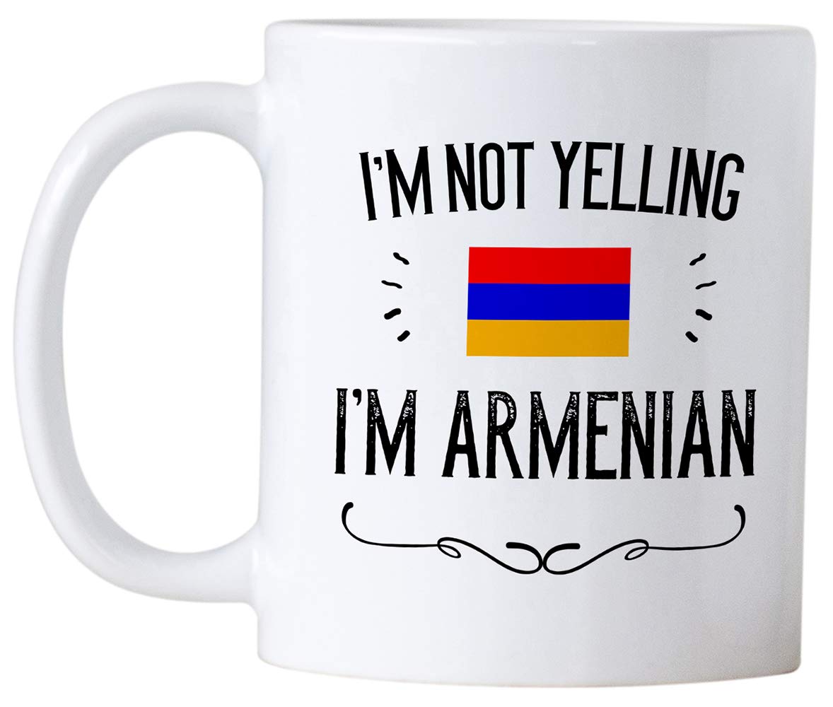 Funny Armenian Gifts. I'm Not Yelling I'm Armenian Coffee Cups. Ceramic Mug. Armenia Proud Gift Idea Featuring The Armenian Flag. (11 oz White)