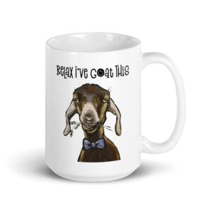 goat mug - relax i've goat this mug - gifts for goat lover - - cute goat mug - goat lover - coffee mug - handmade mugs - 15 oz mug - mother's day - coffee mug - father’s day - hippie hound studios