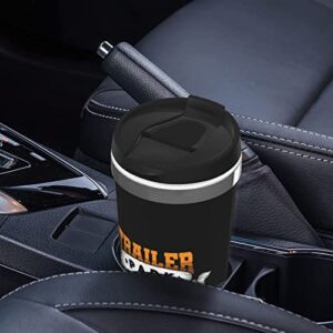 Trailer-Park-Supervisor Coffee Mug Coffee Cup Double Insulated Stainless Steel Insulation Coffee Cup