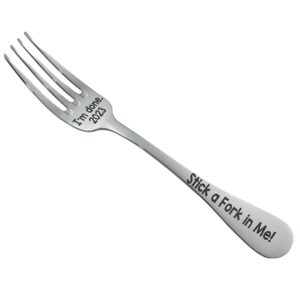 2023 i'm done stick a fork in me, i'm done, funny gag gift for coworker, boss, men, women