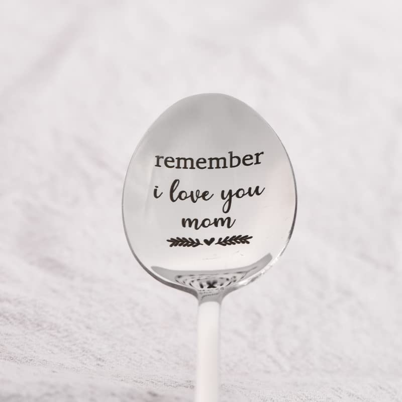 Mom Gifts Spoons from Daughters Sons Remember I Love You Mom Mother's Day Birthday Gift for Mother Mom Mummy Spoon Engraved Coffee Dessert Butter Spoon for Mama Christmas Gifts