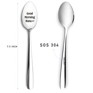 Good Morning Nana Spoon Engraved Funny Gift for Nana Mother, Ice Cream Tea Coffee Cereal Lover Spoon Best Thanksgiving Christmas Birthday Gifts