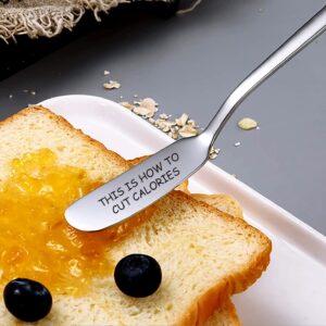 LRUIOMVE This Is How To Cut Calories Stainless Steel Engraved Butter Knife, Butter Spreader for Toast and Bread, Breakfast Spreads, Cheese and Condiments Gift for Valnetine's Day