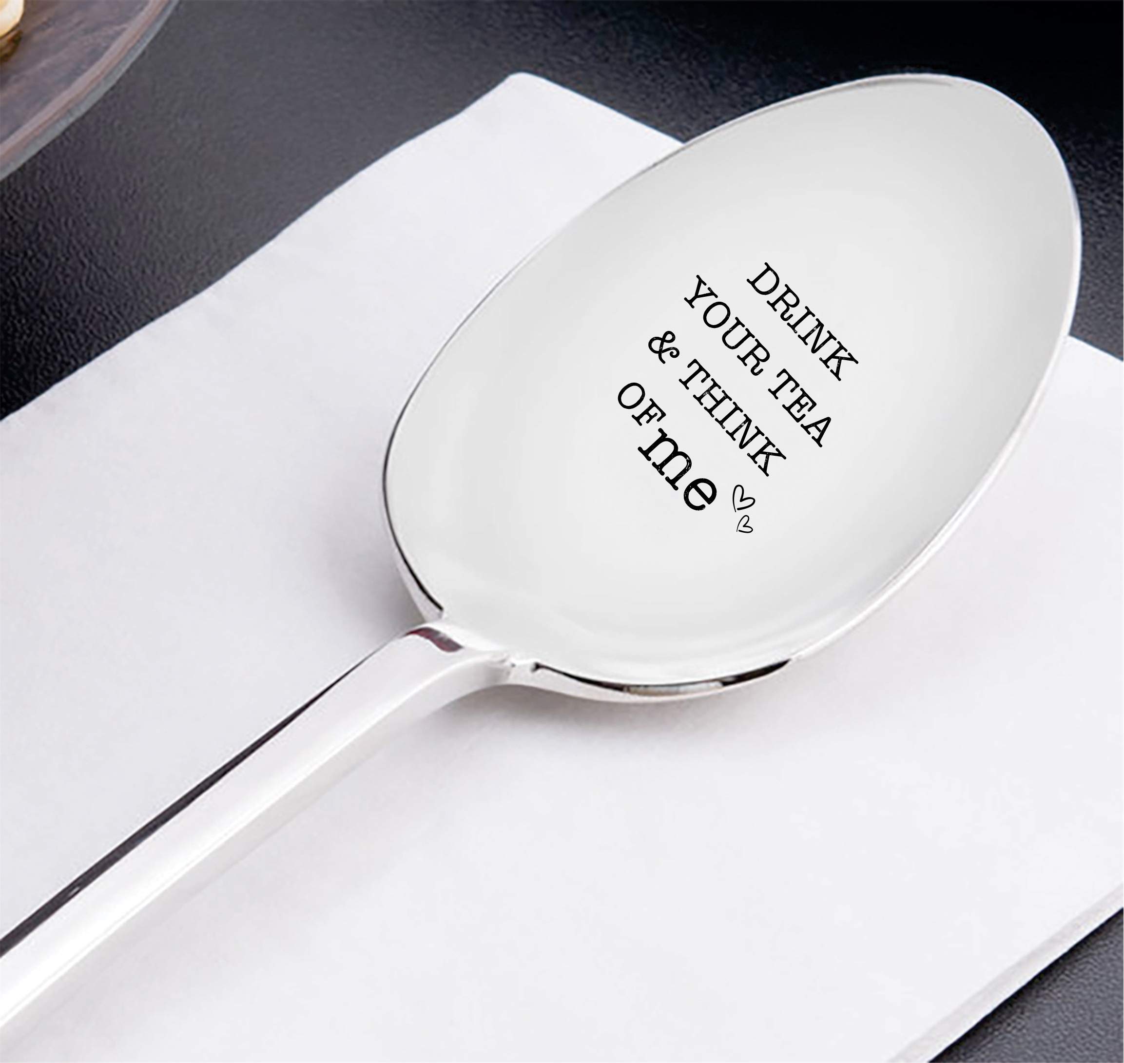 Ideas From Boston Drink Your Tea And Think Of Me Engraved Stainless Steel Spoon Token Of Love Gift For Tea Lover Best Friend Couples Valentines On Birthday Wedding Anniversary Special Occasions