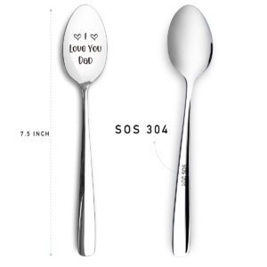 I Love You Dad Spoon Engraved Funny Gift for Father, Ice Cream Tea Coffee Cereal Lover Spoon Best Dad Thanksgiving Christmas Birthday Gifts