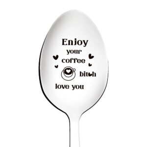 funny enjoy your coffee spoon engraved stainless steel,coffee lovers gifts for teen women friends, bestie gifts for women, best gifts for birthday graduation christmas