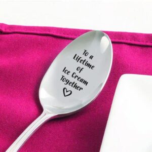 To a Lifetime of Ice Cream Together Engraved Spoon - Novelty Stainless Steel for Women/Men/Couples Gifts Funny Flatware Lovers Gift Anniversary Valentine Birthday, Silver, 7 inches (A4)