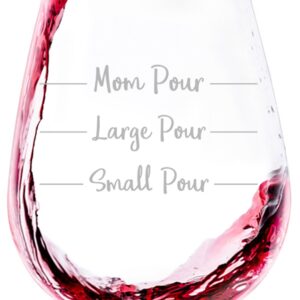 Mom Pour Funny Mom Wine Glass - Best Birthday Gifts for Mom, Women - Gag Mom Gifts from Husband, Son, Daughter - Fun Novelty Bday Present Idea for New Mother, Wife, Friend, Adult Sister, Her