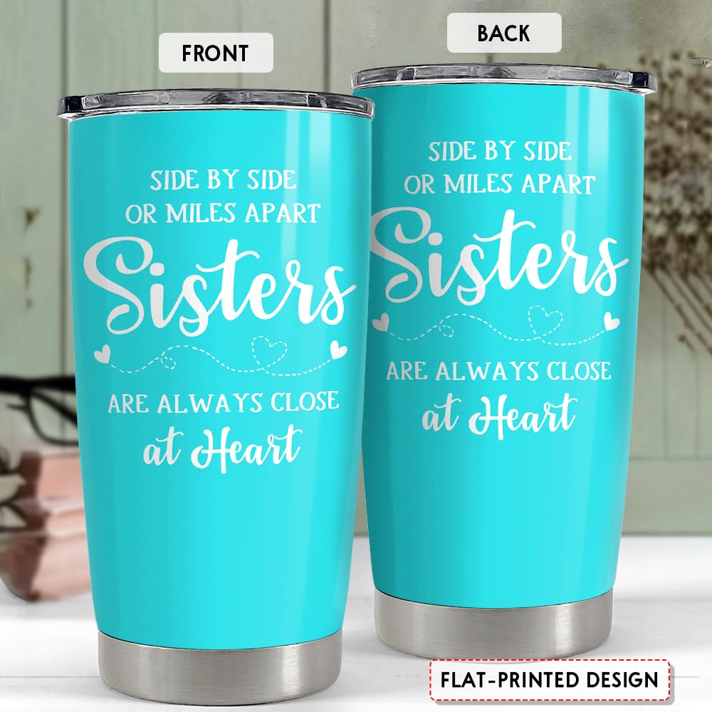 SANDJEST Sister Birthday Gifts from Sister Tumbler Side by Side Close At Heart - 20 oz Silk Printing Mint Stainless Steel Insulated Travel Mug | Christmas Tumblers Gifts from Brothers, Sisters