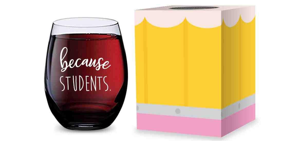 GSM Brands Stemless Wine Glass for Teachers (Because Students) Made of Unbreakable Tritan Plastic and Dishwasher Safe - 16 ounces