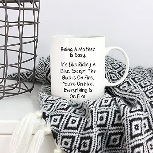 5Aup Mothers Day Christmas Gifts Funny Mom Coffee Mug from Daughter Son, Being a Mother Is Easy. Everything is on Fire Cups 11 Oz, Unique Birthday and Holiday Gifts for Mom Mother