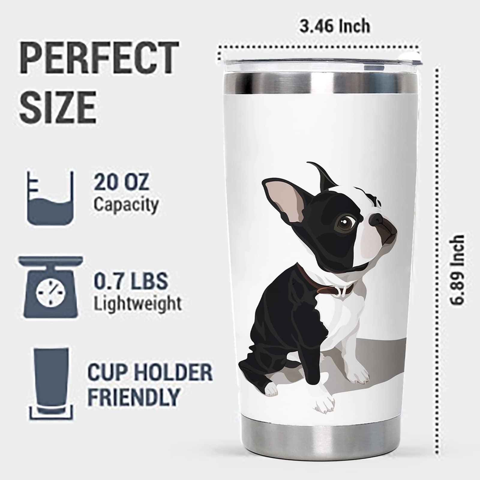 Boston Terrier Stainless Steel Tumbler with Lid 20oz Funny Bulldog Vacuum Insulated Tumbler Ideal Gifts to Dog Mom, Dad, Kids, Water Coffee Cup Travel Mug Home Office Outdoor Mug