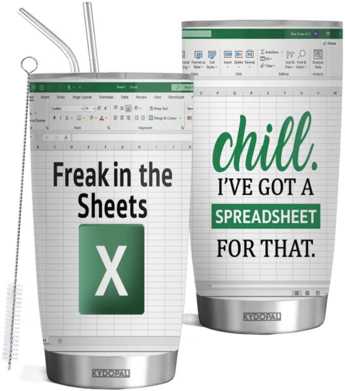 Kydopal Freak In The Sheets Excel Mug, Freak in the Sheets Spreadsheet, Accounting Gift for Boss NA CPA,CFO, Coworkers, Men, Women,Accounting Graduation Gifts Excel Tumbler 20oz with Straw