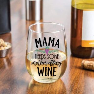 Funny Mom Wine Glass - Mama Needs Some Mother Effing Wine - Cute Wine Glass For Women - Stemless