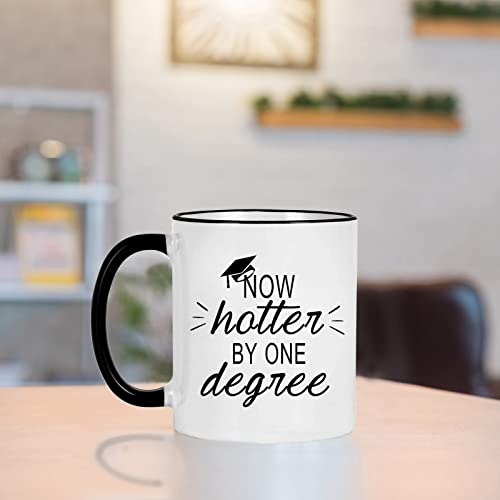 Graduation Gifts for Him Her Now Hotter by One Degree Mug Gifts for College High School Graduates Men's Female College High School Graduation Gifts for Friends 11 Ounce White