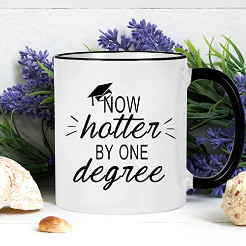 Graduation Gifts for Him Her Now Hotter by One Degree Mug Gifts for College High School Graduates Men's Female College High School Graduation Gifts for Friends 11 Ounce White