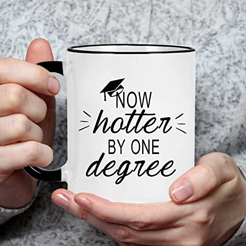 Graduation Gifts for Him Her Now Hotter by One Degree Mug Gifts for College High School Graduates Men's Female College High School Graduation Gifts for Friends 11 Ounce White