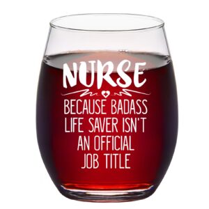 nurse because badass life saver, 15 oz stemless wine glass, nurse gift for nurse practitioner women men graduation birthday week nurse inspirational appreciation christmas, funny nurse wine gift