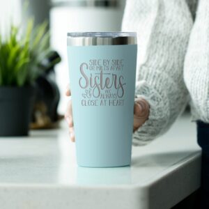 Sister Gifts From Sisters - Sisters Are Always Close at Heart - Unique Gifts for Best Friend Woman - Little Sister Gifts Ideas - Sister Birthday Gifts from Sister - Tumblers For Women 16 oz Seaside