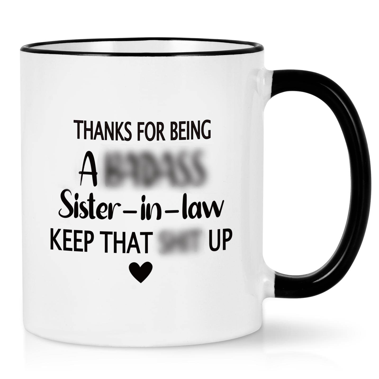 YHRJWN - Sister In law Gifts, Thanks For Being A Sister In Law Mug, Sisters Gifts from Sister, Mother's Day Gifts for Sister In Law, Funny Birthday Christmas Gifts for Sister Sis In Law 11 Oz White