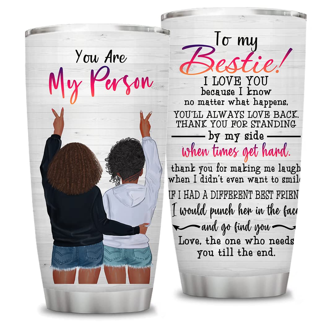 Friendship Gifts For Best Friend Women - 20 oz Stainless Steel Insulated Tumbler Cups - You Are My Person Unique Gift For Besties, Soul Sister, Birthday Christmas Gift Idea For Women