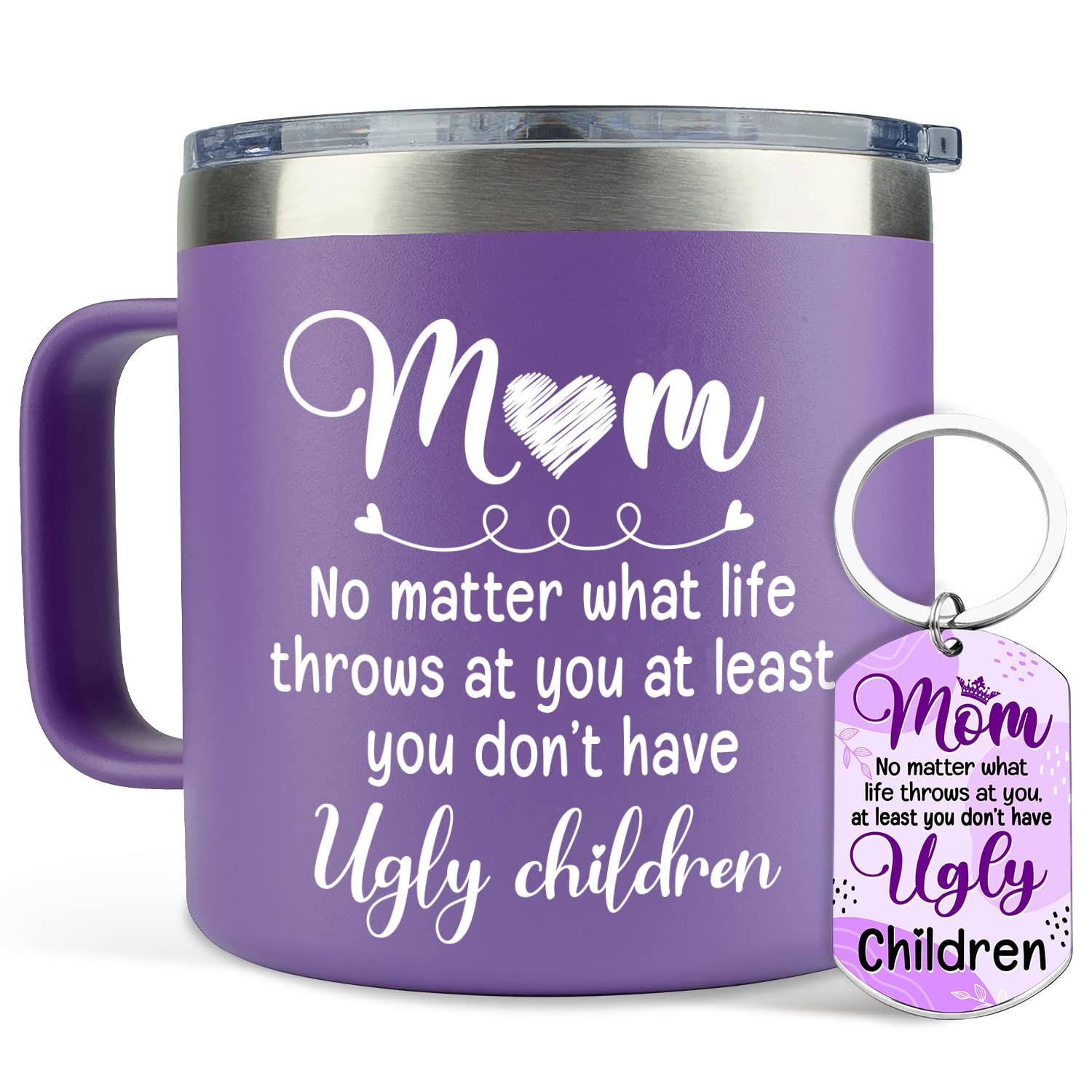 365FURY Gifts For Mom From Daughter, Son - Mother's Day, Birthday Gifts For Mom - No Matter What/Ugly Children Coffee Mug/Tumbler 14Oz & Keychain - Best Mother, Moms Gift Idea