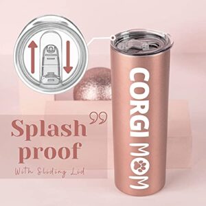 Onebttl Corgi Skinny Tumbler Gifts For Women, Female, Her and Corgi lovers - Corgi Mom - 20oz/590ml Stainless Steel Insulated Tumbler with Straw, Lid, Message Card - (Rose gold)