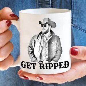 Get Ripped - Rip Wheeler Yellowstone Mug, Babimarkeebei Funny Coffee Mugs , Novelty Gift for Friend, Cute Coffee Cup Gifts 11oz -144