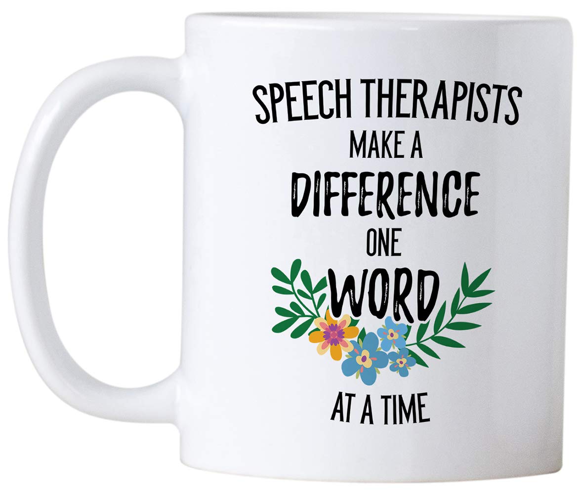 Speech Pathology Gifts. Therapists Make a Difference One Word at a Time. 11 Ounce SLP Coffee Mug. Gift idea for Language Therapy Teacher or Graduation Day. (White)