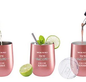 Inspirational Gifts for Women, Thank You Gifts, Sometimes You Forget You’re Awesome So This Is Your Reminder, Fancyfams 12oz Stainless Steel Wine Tumbler, Coworker Gifts for Women, (Rose Gold)