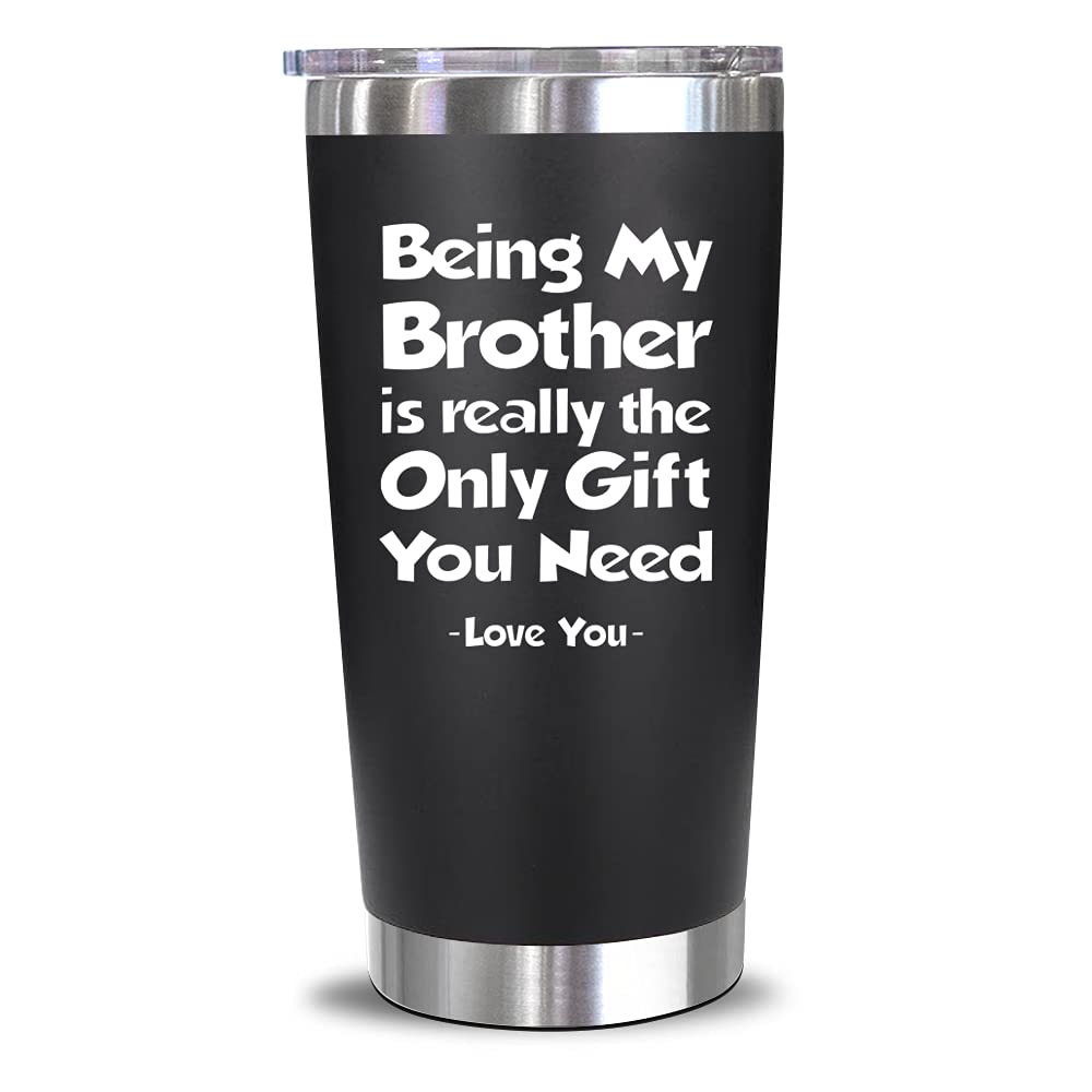 NewEleven Gifts For Brother From Sister, Brother - Gifts For Brother - Best Birthday Gifts For Brother, Big Brother, Little Brother, Siblings, Brother In Law - Funny Gag Gifts For Men - 20 Oz Tumbler